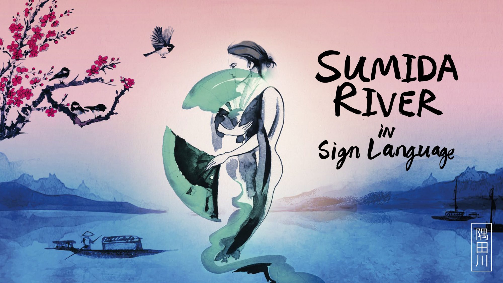 Sumida River in Sign Language • Magazine • Kings Place