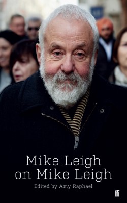 Mike Leigh on Mike Leigh • Words • Kings Place