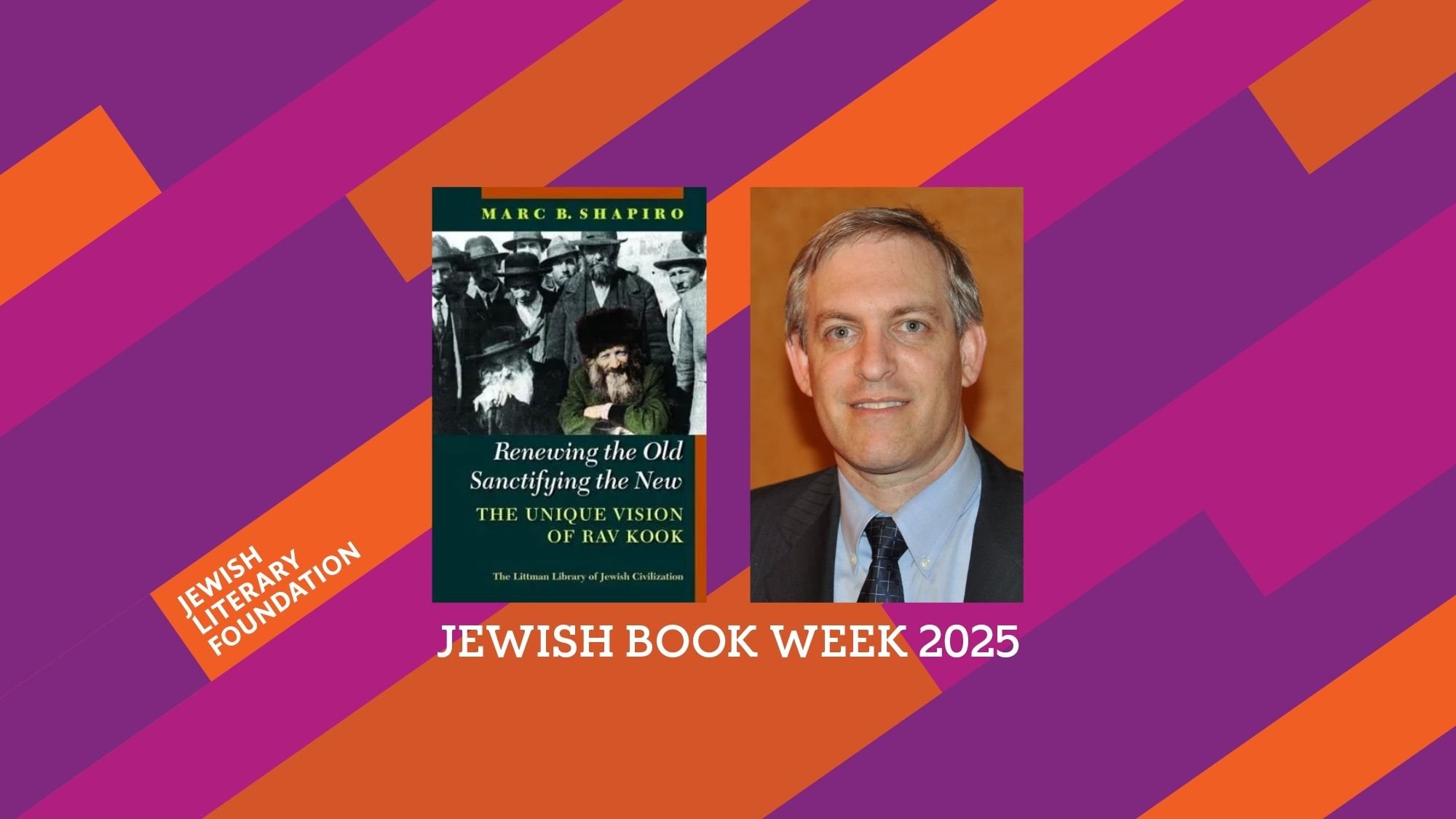 The Unique Vision of Rav Kook • Words • Kings Place